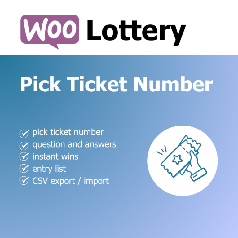 WooCommerce Lottery / Raffle / Competition Pick Ticket Number